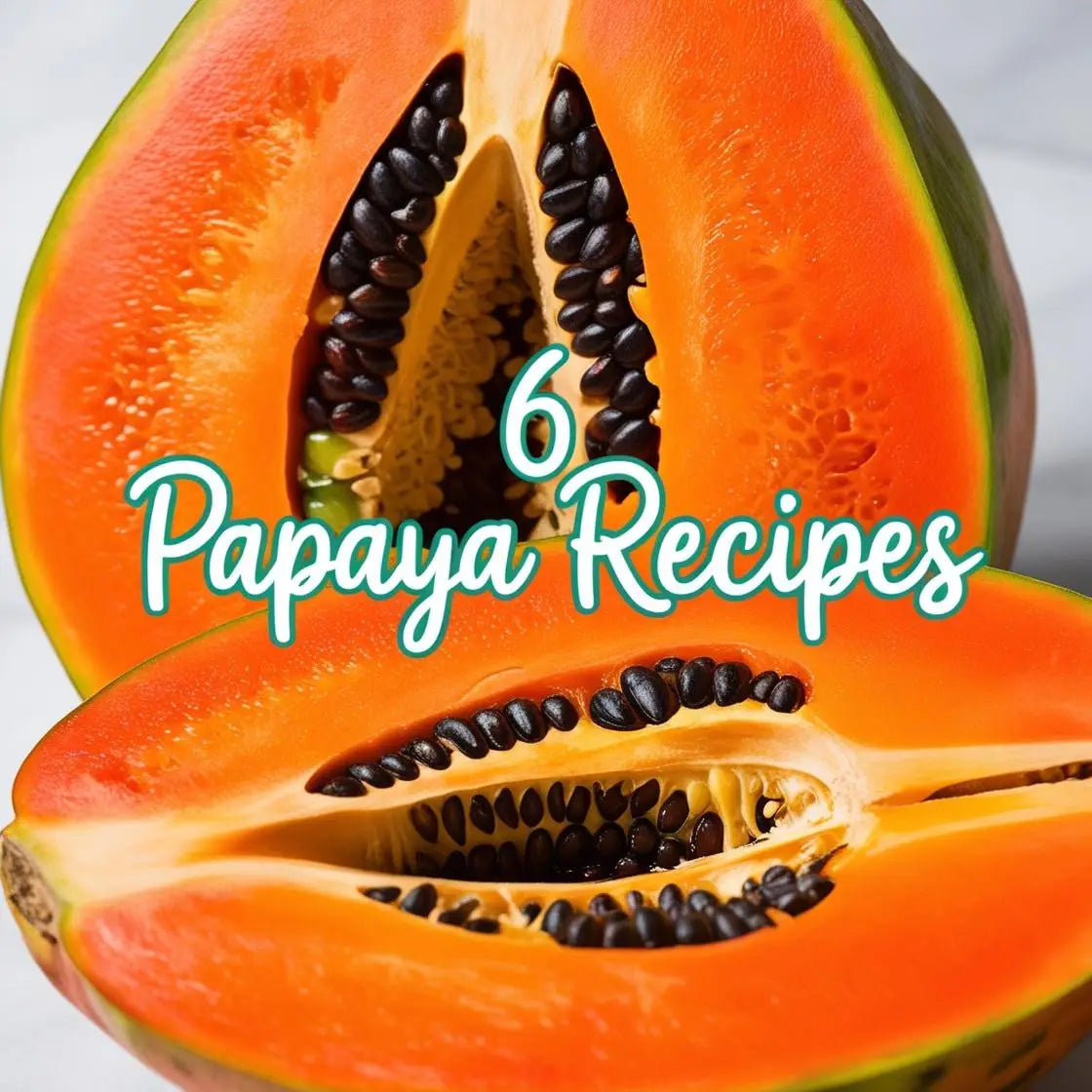 6 Papaya Recipes that are Perfect for Labor Day! | Herbal Goodness ...